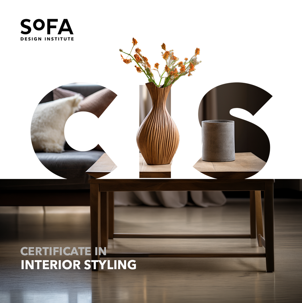 Certificate in Interior Styling – SoFA Online